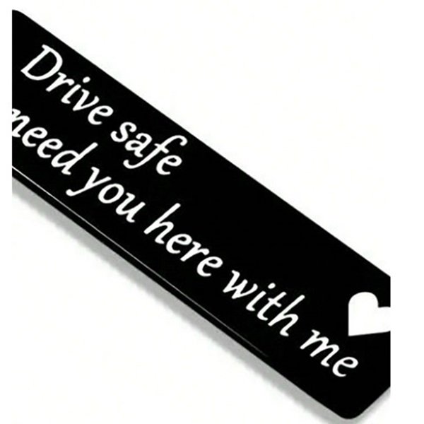 Key Chain- Drive Safe I Need You Here With Me – Odoasem